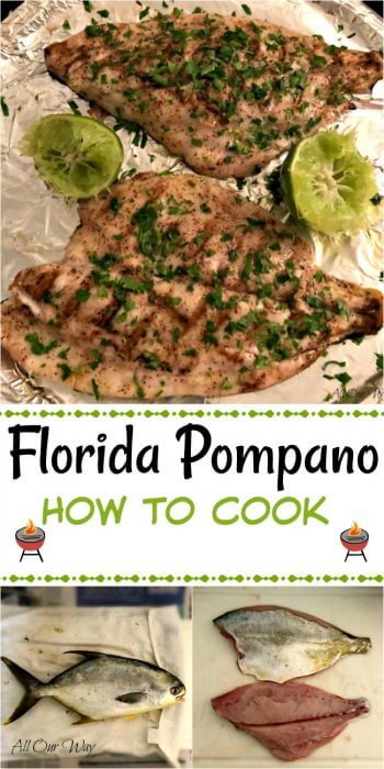 The Best Way To Cook Florida Pompano