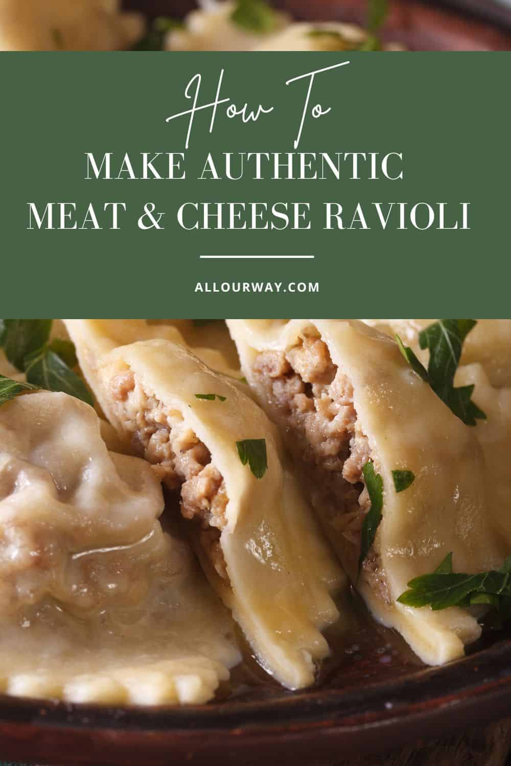 Italian Ravioli with Meat & Cheese Filling - All Our Way