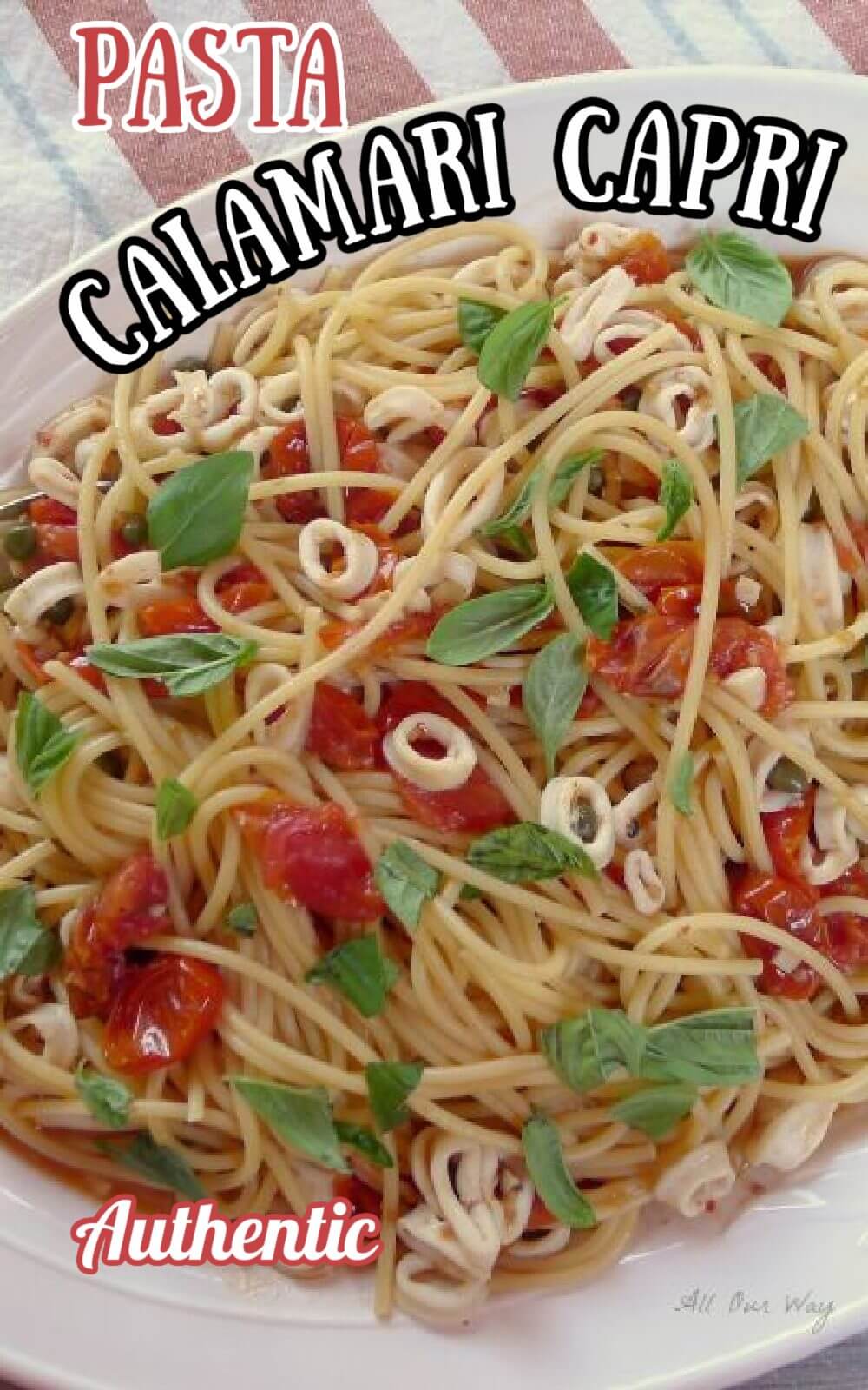 Pasta Calamari Recipe with Squid Rings tossed with Seasoned Sauce.
