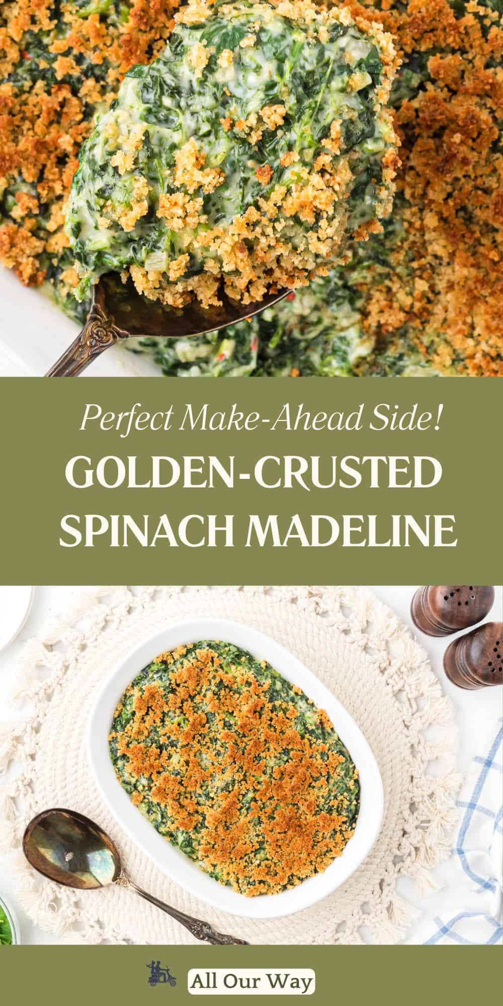 Creamy Spinach Madeline With Buttery Breadcrumb Topping